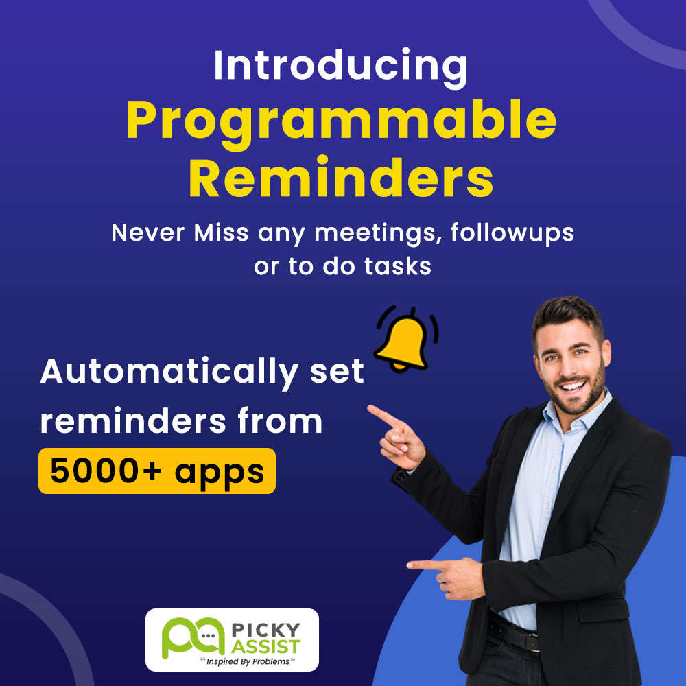 How Picky Assist’s Programmable Reminders Guard Your Business