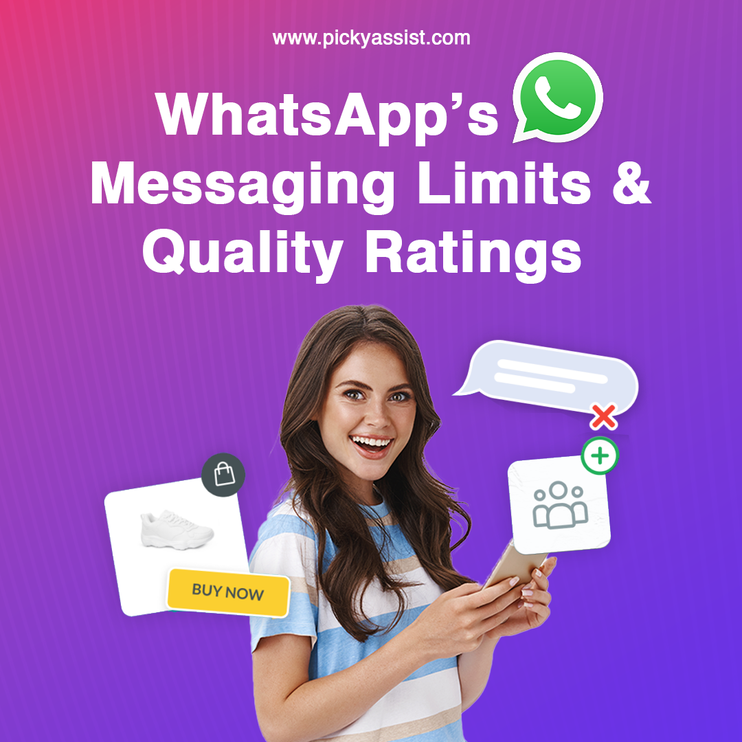 WhatsApp Messaging Limits & Quality Ratings in 2025