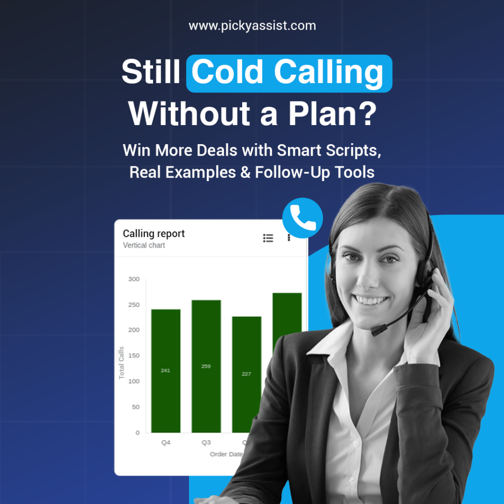 B2C Cold Calling – Scripts, Tips & CRM Tools | Picky Assist