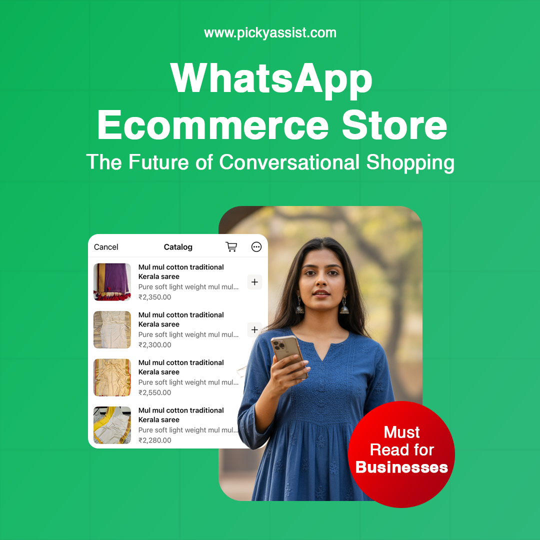 WhatsApp Ecommerce Store: Sell Smarter with Picky Assist