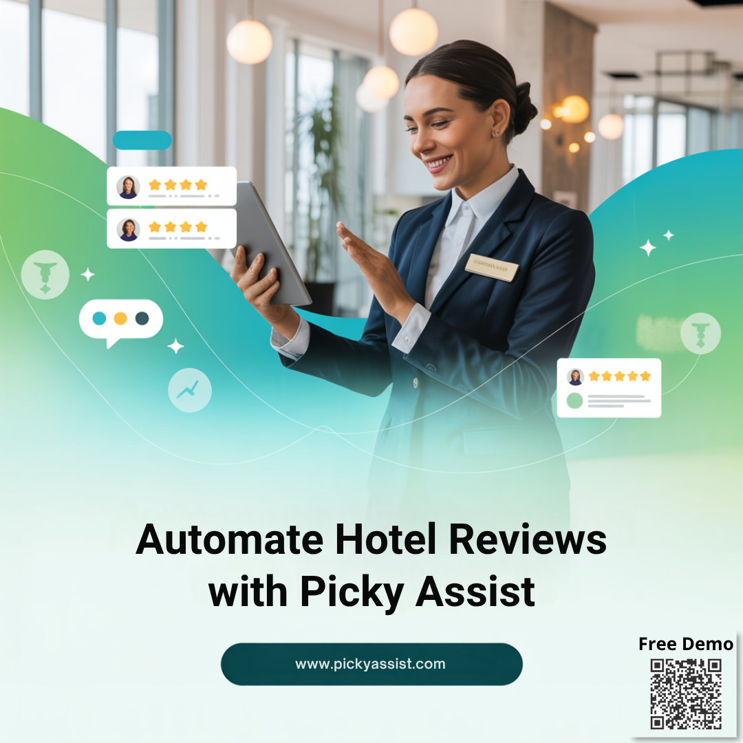 Hotel Reputation Management with Picky Assist